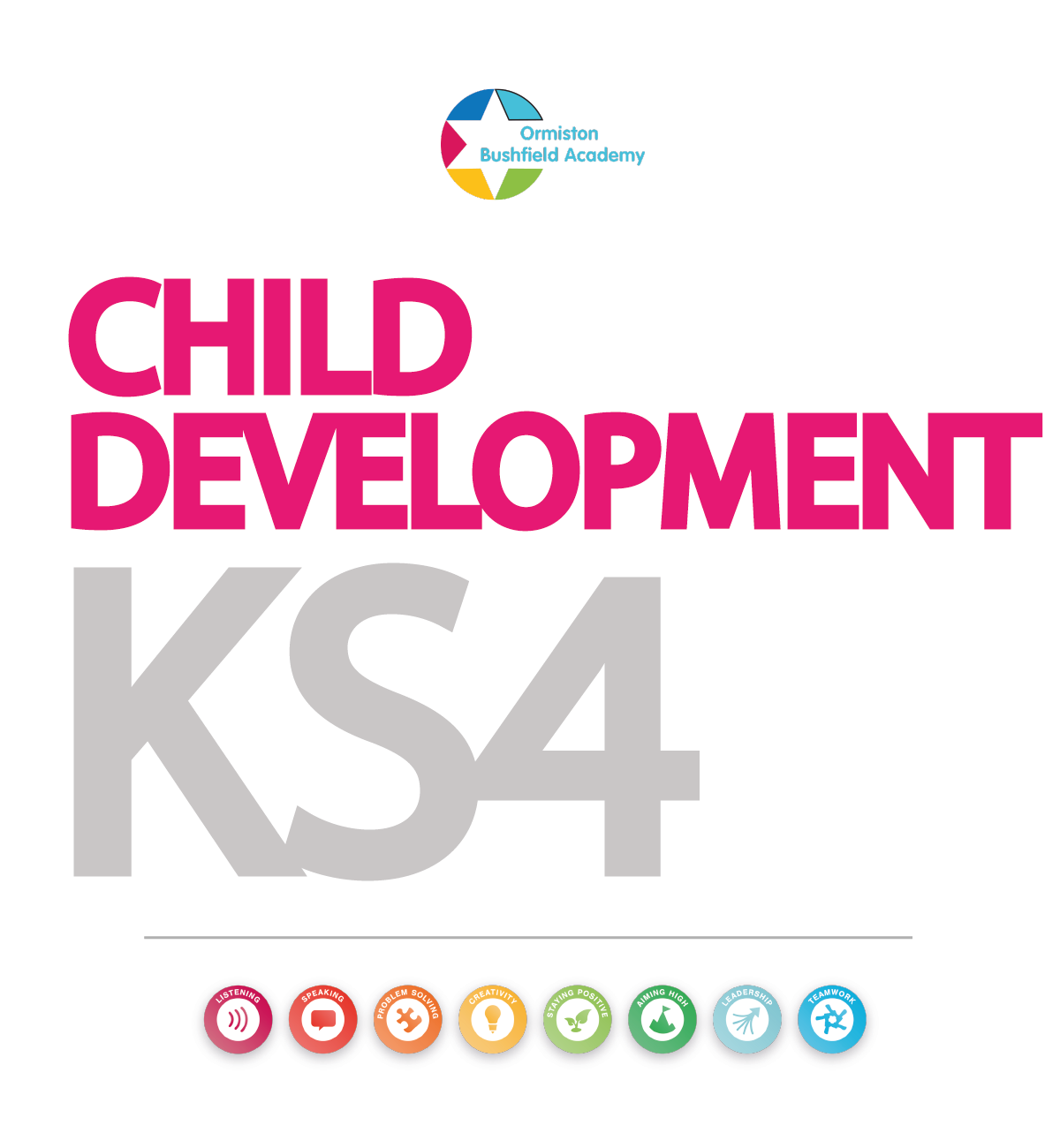 Ormiston Bushfield Academy - Health & Social Care and Child Development